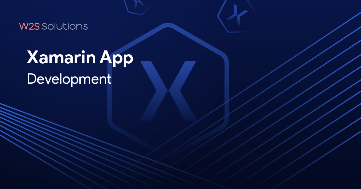 Xamarin app development services | W2S Solutions
